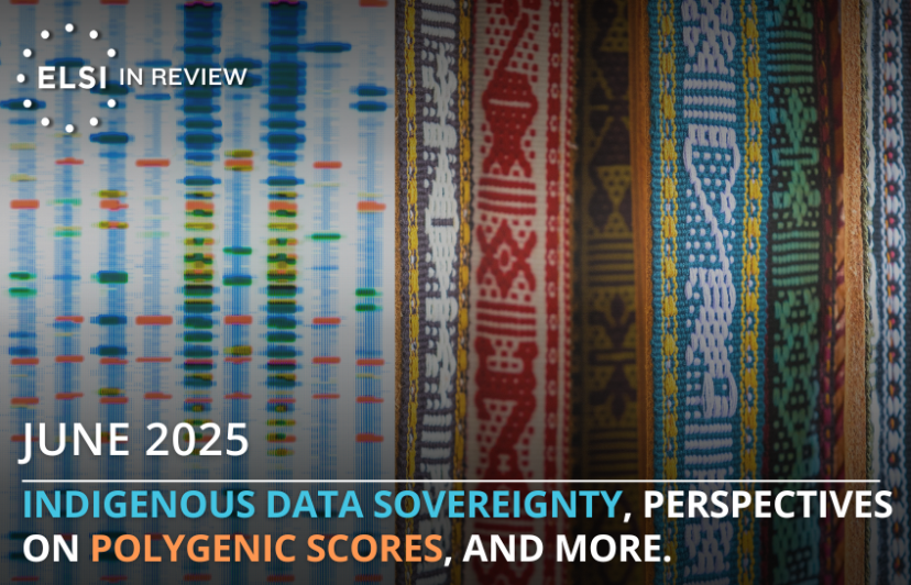 ELSI in Review • June 2025 | ELSIhub